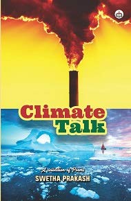 Climate Talk: A Collection of Poems : Amazon.in: Books