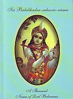 Buy Sri Balabhadra-sahasra-nama = A thousand names of Lord Balarama ...