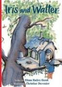 Amazon.com: Iris And Walter: 9780152056445: Guest, Elissa Haden ...