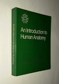 An Introduction to Human Anatomy (Oxford Medical Publications ...
