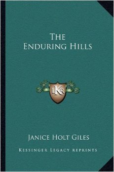 The Enduring Hills: Janice Holt Giles: Amazon.com: Books