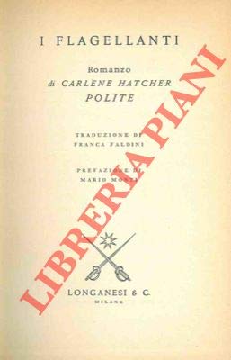 Amazon.com: I flagellanti.: POLITE Carlene Hatcher -: Books