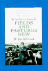 『Fields and Pastures New: My First Year As a Country - 読書メーター