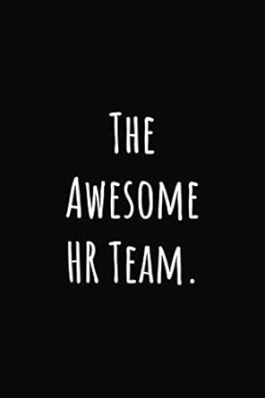 Amazon.com: The Awesome HR Team.: Co-worker Appreciation Gift | HR Team ...