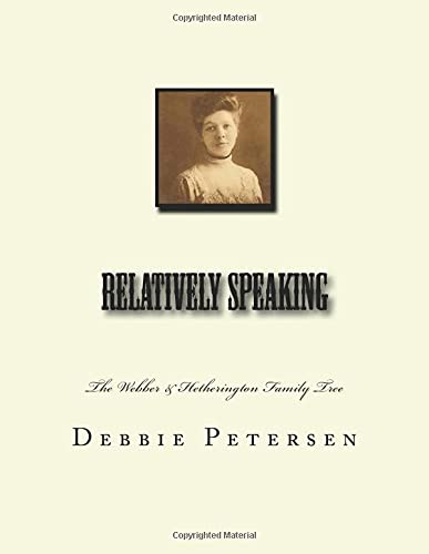 Relatively Speaking: The Webber & Hetherington Family Tree: Petersen ...