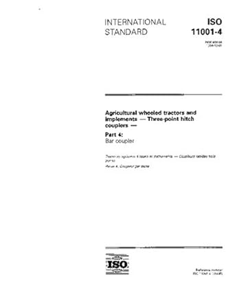 ISO 11001-4:1994, Agricultural wheeled tractors and implements - Three-point hitch couplers ...