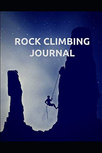 Rock Climbing Journal: Recording Notes: Journals, RC Rock Climbing ...