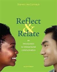 Reflect and Relate: An Introduction to Interpersonal Communication 2nd ...