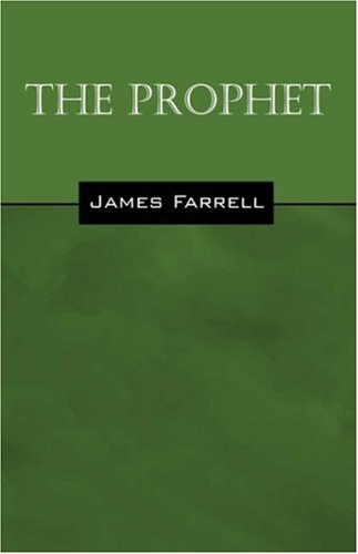 The Prophet: Farrell, James: 9781432708696: Amazon.com: Books