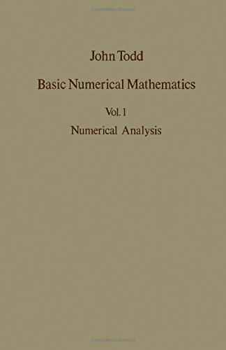 Basic Numerical Mathematics, Volume 1: Numerical Analysis ...
