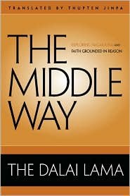 The Middle Way Publisher: Wisdom Publications: Dalai Lama XIV: Amazon ...