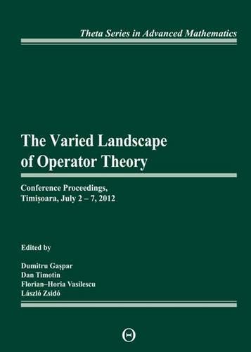 The Varied Landscape of Operator Theory: Conference Proceedings ...