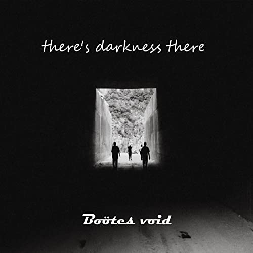 Play There's Darkness There by Bootes Void on Amazon Music Unlimited