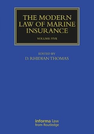 The Modern Law of Marine Insurance: Volume Five (Maritime and Transport ...