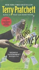 Making Money (Discworld Novels) Publisher: Harper; Reprint edition ...