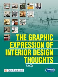 Buy The Graphic Expression of Interior Design Thoughts Book Online at ...