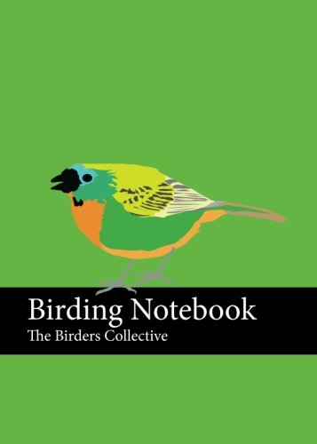 Birding Notebook: A blank birding notebook for birders and bird ...