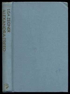 Alexandra Freed: Zeidner, Lisa: 9780224021586: Amazon.com: Books