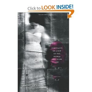 Christine Sneed'sportraits of a Few of the People I've Made Cry ...