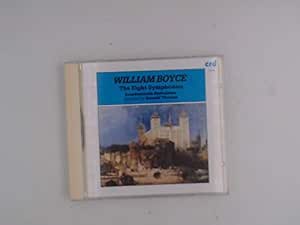 William Boyce: The Eight Symphonies: Amazon.co.uk: CDs & Vinyl