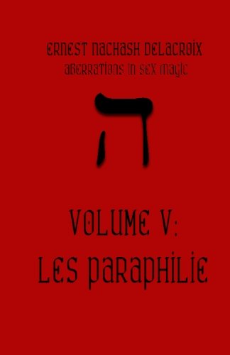 Title: Aberrations in Sex Magic Volume V Les Paraphilie |本 | 通販 | Amazon