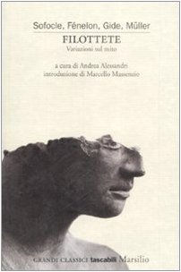 Amazon.com: Filottete. Variazioni sul mito: 9788831797337: Sophocles ...