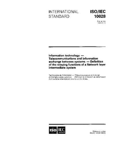 ISO/IEC 10028:1993, Information technology - Telecommunications and ...