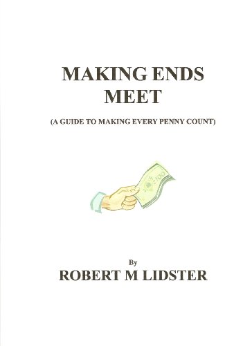 Amazon.com: MAKING ENDS MEET eBook : Lidster, Robert: Kindle Store