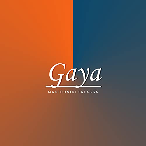 Gaya by Makedoniki Falagga on Prime Music