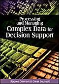 Processing and Managing Complex Data for Decision Support ...