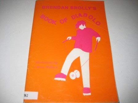 Buy Brendan Brolly's Book of Diabolo Book Online at Low Prices in India ...