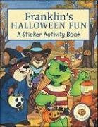 Franklin's Halloween Fun: A Sticker Activity Book: Gagnon, Celeste ...
