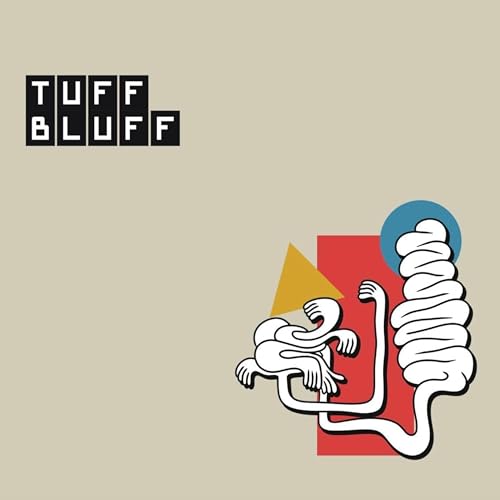 Play Tuff Bluff by tuff bluff on Amazon Music
