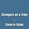 Strangers on a Train (2) (Nancy Drew Diaries): Keene, Carolyn ...