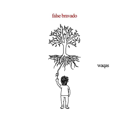 False Bravado de Waqas en Amazon Music Unlimited