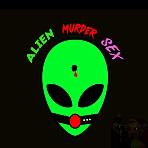 Alien Murder Sex Alien Murder Sex Audible Books And Originals