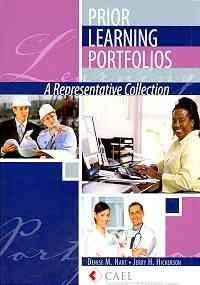 Prior Learning Portfolios: A Representative Collection by Council for ...