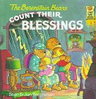 The Berenstain Bears Count Their Blessings (First Time Books(R ...