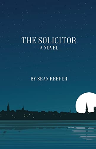 The Solicitor (Noah Parks Mysteries Book 2) - Kindle edition by Keefer ...
