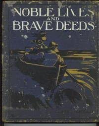 Amazon.com: Noble Lives And Brave Deeds: Clara L. Mateaux: Libros