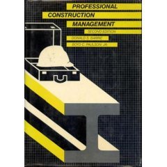Professional Construction Management (McGraw-Hill Series in ...