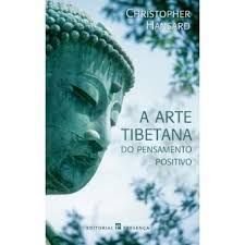 Amazon.com: A Arte Tibetana do Pensamento Positivo: 9789722333528 ...