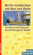 Berlin Entdecken Mit Dem 100Er, 200Er Oder 300Er Bus – OIDK