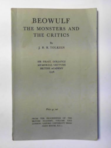 Beowulf: the monsters and the critics: Amazon.com: Books