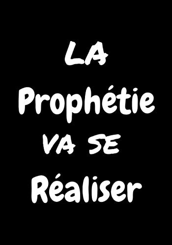 La Prophétie Va Se Réaliser: Livre de Prophétie à Compléter | Parfait ...
