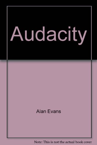Audacity: Amazon.co.uk: Evans, Alan: 9780340346525: Books