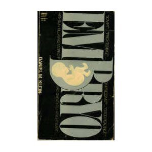 Embryo: Klein, Daniel M: 9780445046887: Amazon.com: Books