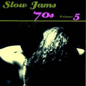 Various Artists - Slow Jams: The 70s, Vol. 5 - Amazon.com Music