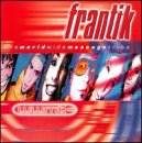 World Wide Message Tribe - Frantik - Amazon.com Music