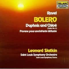 Ravel: Boléro; Daphnis & Chloé Suite No. 2; Pavane pour une infante ...